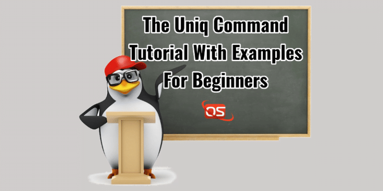 The Uniq Command Tutorial With Examples For Beginners - OSTechNix